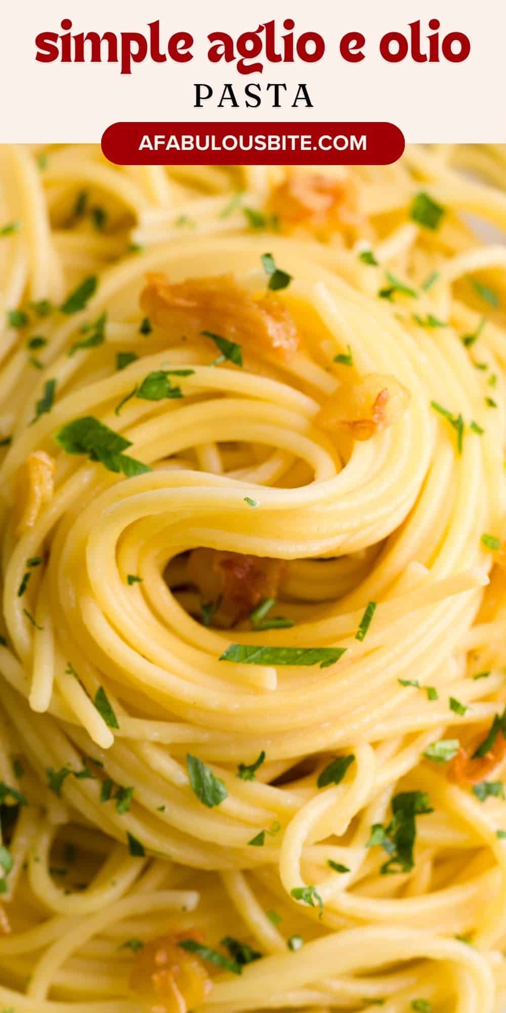 Simple Aglio e Olio Pasta - A Fabulous Bite